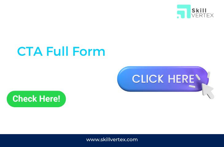 Cta Full Form All You Need To Know About Cta
