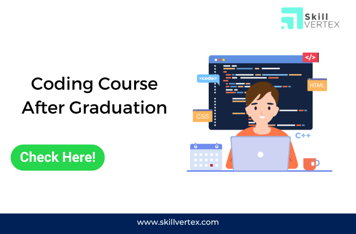 Coding Course After Graduation Coding Course After Graduation