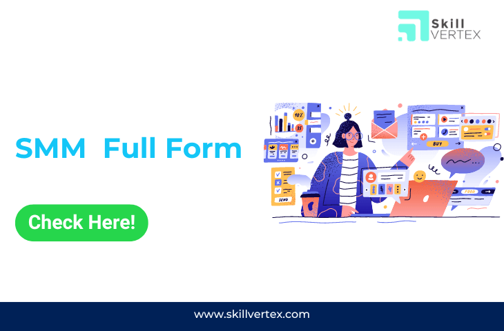 SMM Full form