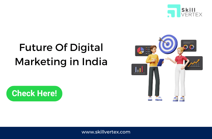 What Is The Future Of Digital Marketing in India?