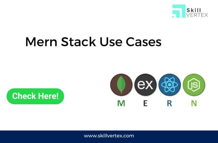 Mern Stack Use Cases Mern Stack Use Cases